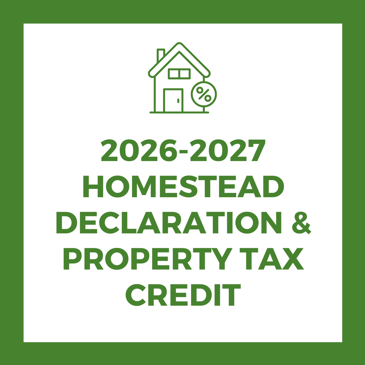 Homestead Declaration & Property Tax Credit Reminder for the 2026–2027 ...