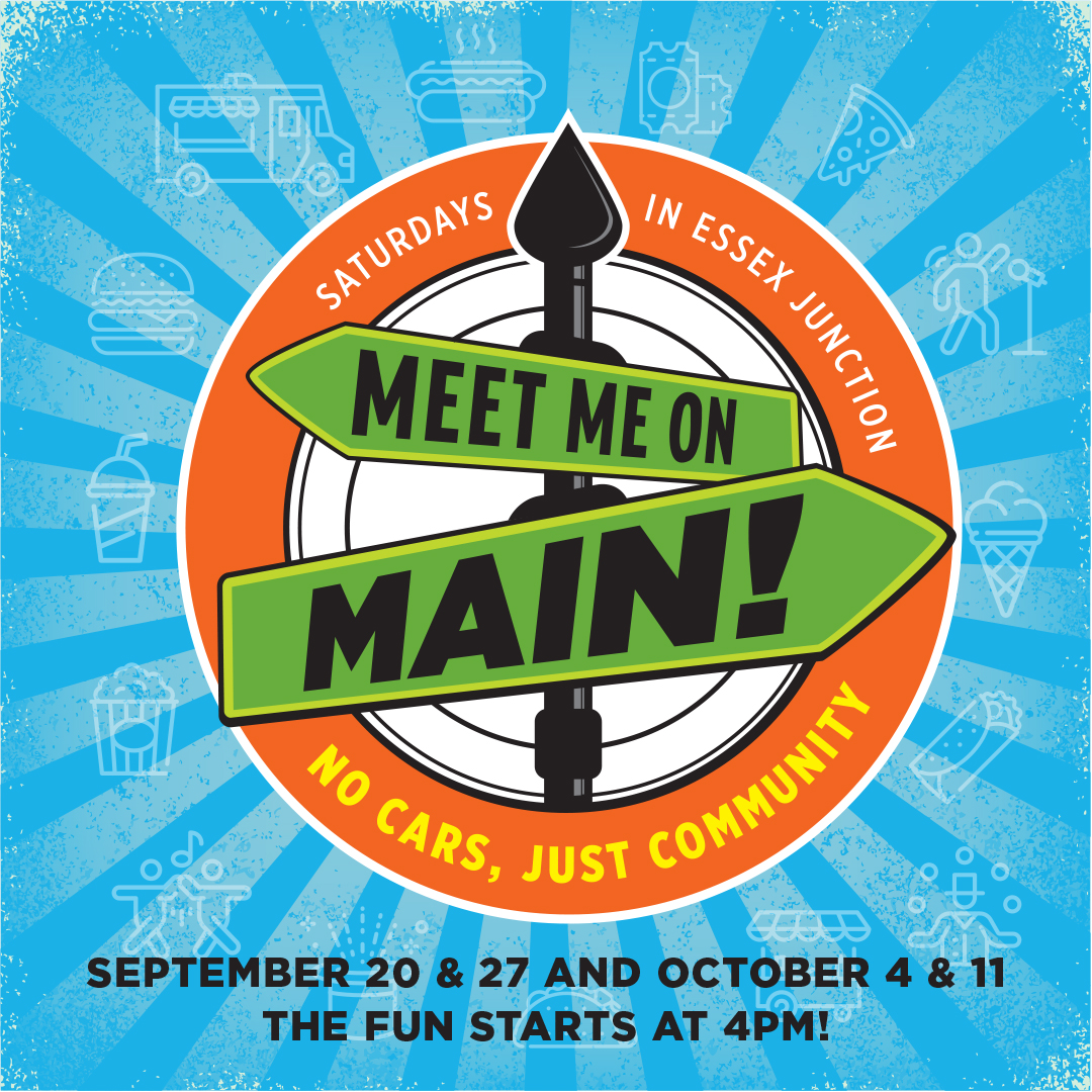 Join Us for Meet Me on Main! - City of Essex Junction, Vermont